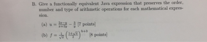 Solved Give a functionally equivalent Java expression that | Chegg.com