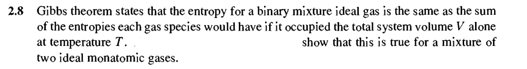Solved Gibbs theorem states that the entropy for a binary | Chegg.com