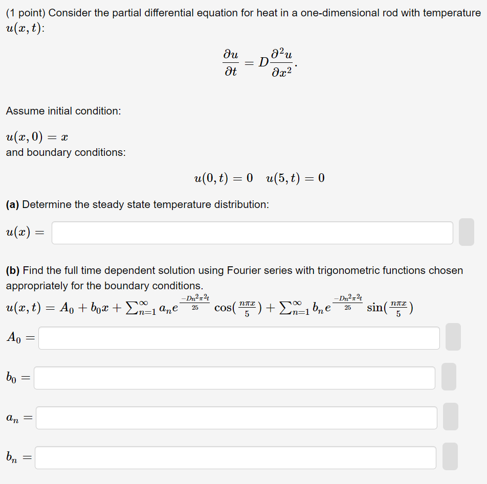 Solved (1 point) Consider the partial differential equation | Chegg.com