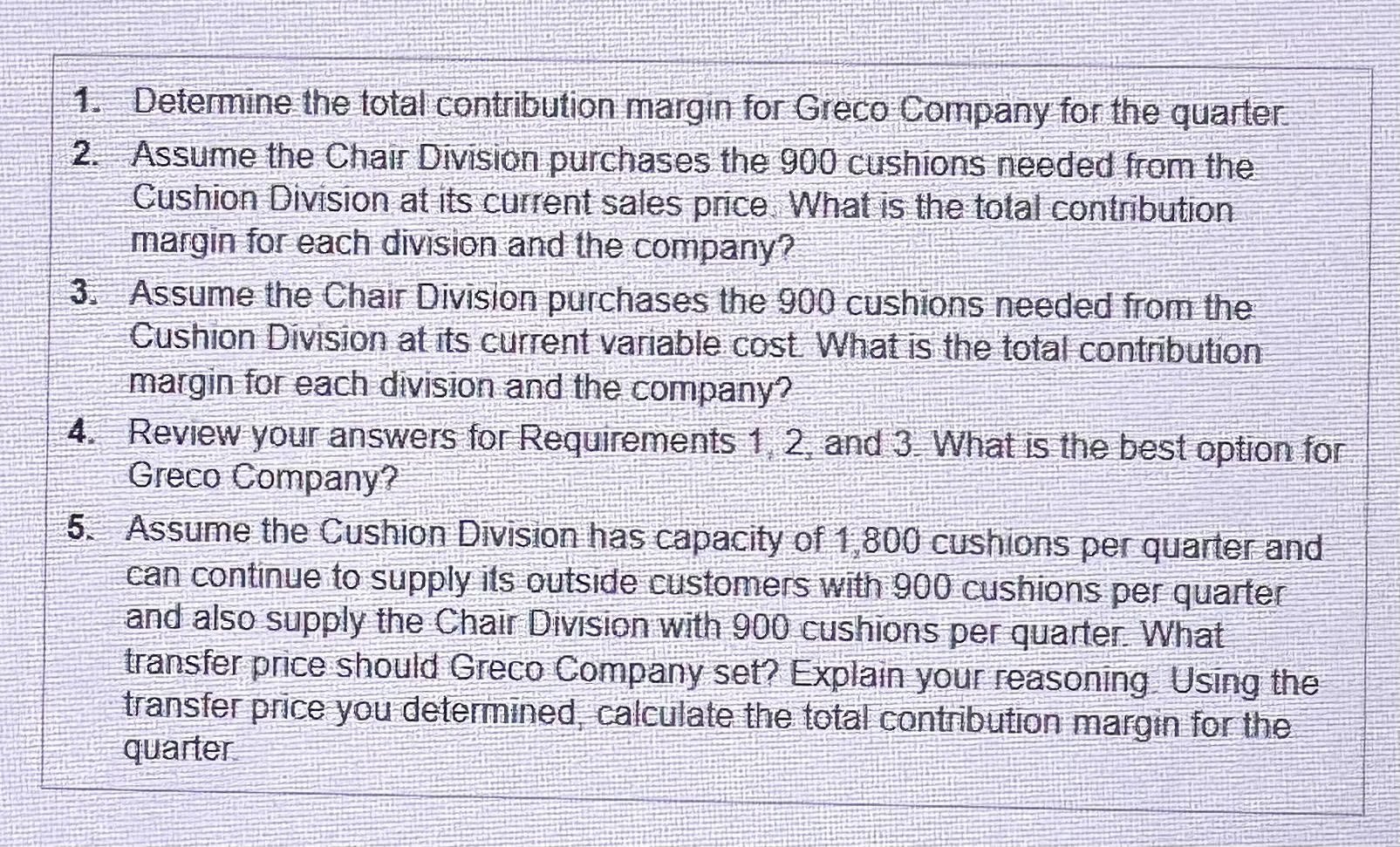 Solved The Greco Company is decentralized, and divisions are | Chegg.com