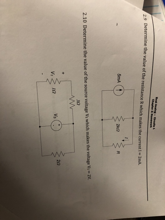 Solved Real Analog- Circuits 1 2.9 Determine the value of | Chegg.com
