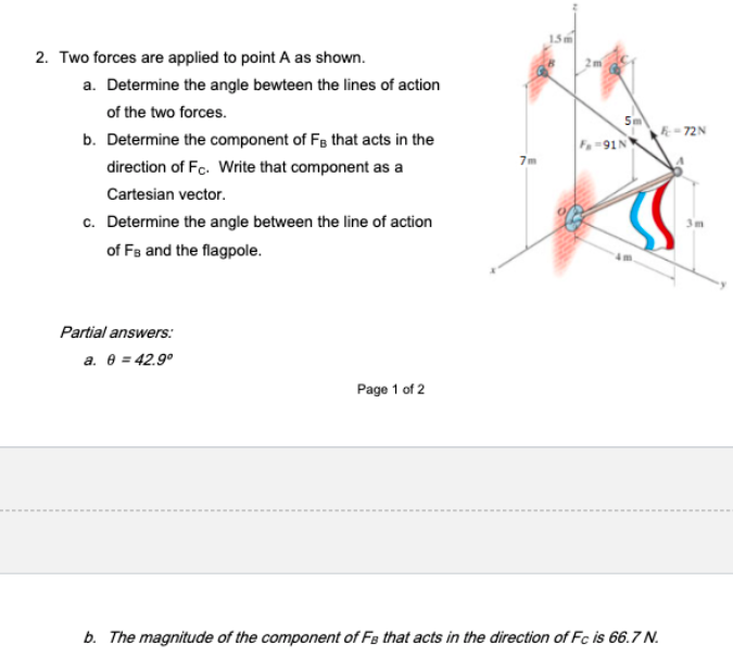 Solved 1.5m -72N 2. Two forces are applied to point A as | Chegg.com