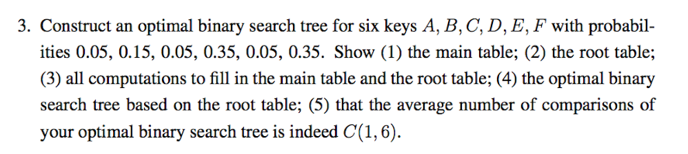 3. Construct an optimal binary search tree for six | Chegg.com