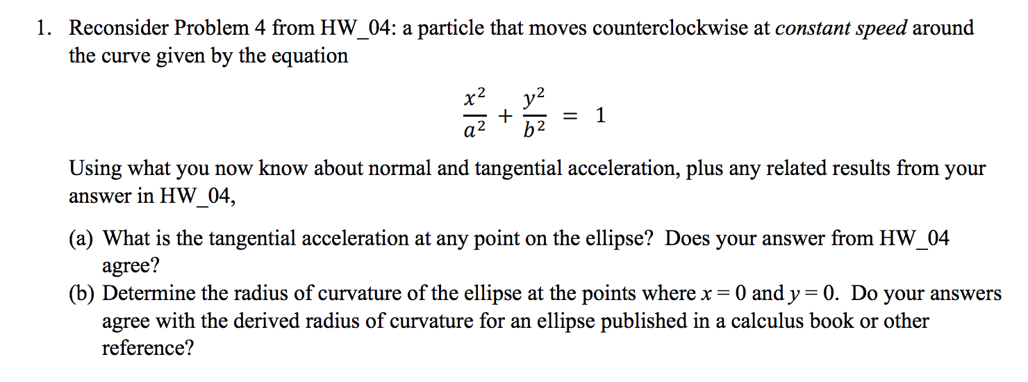 Solved 1. Reconsider Problem 4 from HW_04: a particle that | Chegg.com