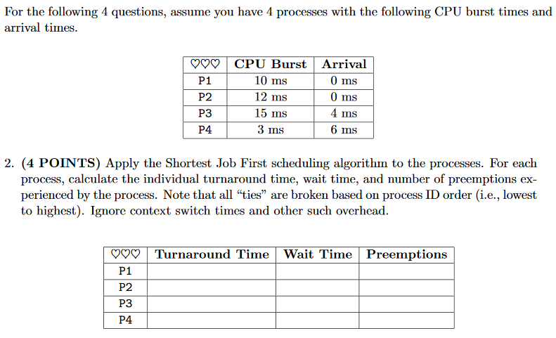 Solved For the following 4 questions, assume you have 4 | Chegg.com