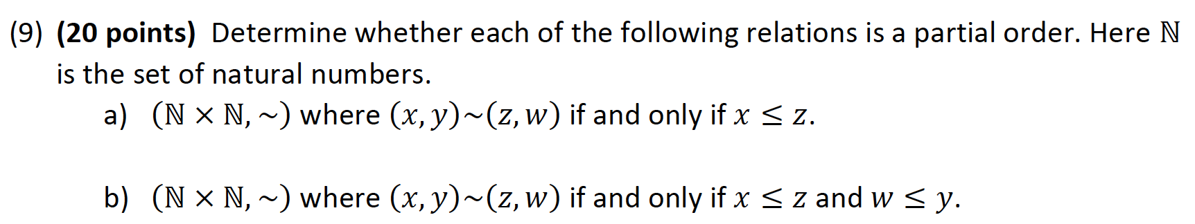 Solved 9) (20 points) Determine whether each of the | Chegg.com