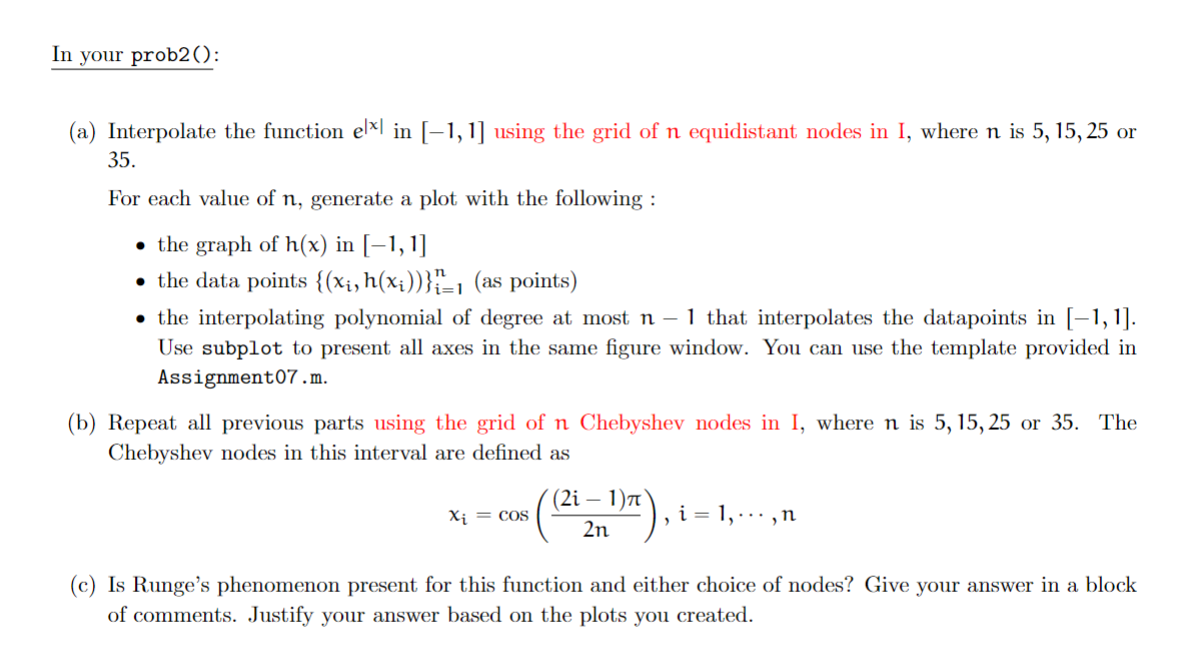 Solved Problem 2 : Uniform Nodes vs Chebyshev Nodes For this | Chegg.com