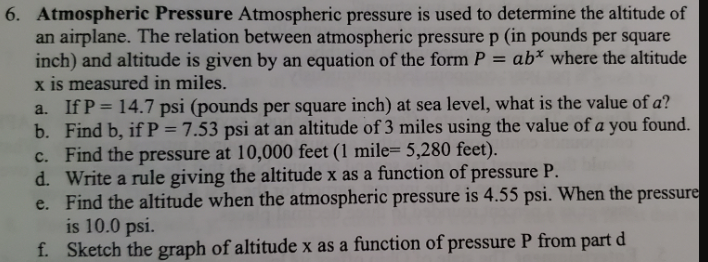 Solved 6. Atmospheric Pressure Atmospheric pressure is used | Chegg.com