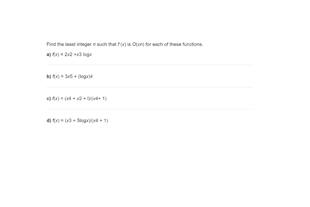 Solved Find the least integer n such that f(x) is O(xn) for | Chegg.com