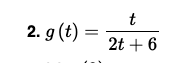 Solved g(t)=t2t+6 | Chegg.com