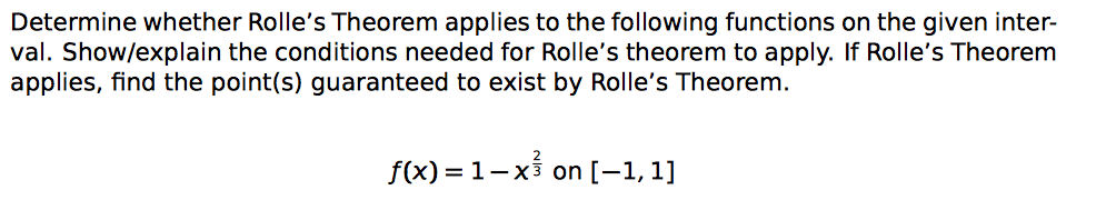 Solved Determine whether Rolle's Theorem applies to the | Chegg.com