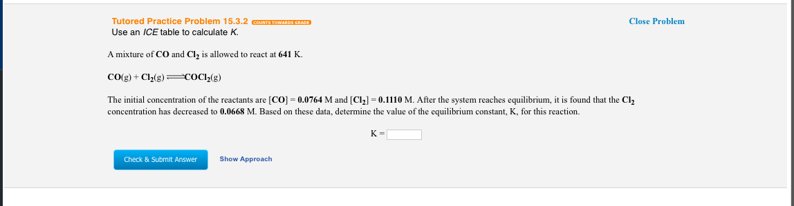 Solved Close Problem Tutored Practice Problem 15.3.2 | Chegg.com