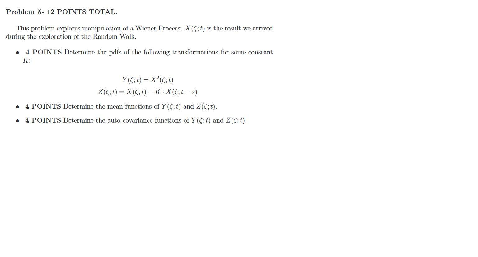 Problem 5-12 POINTS TOTAL. This problem explores | Chegg.com