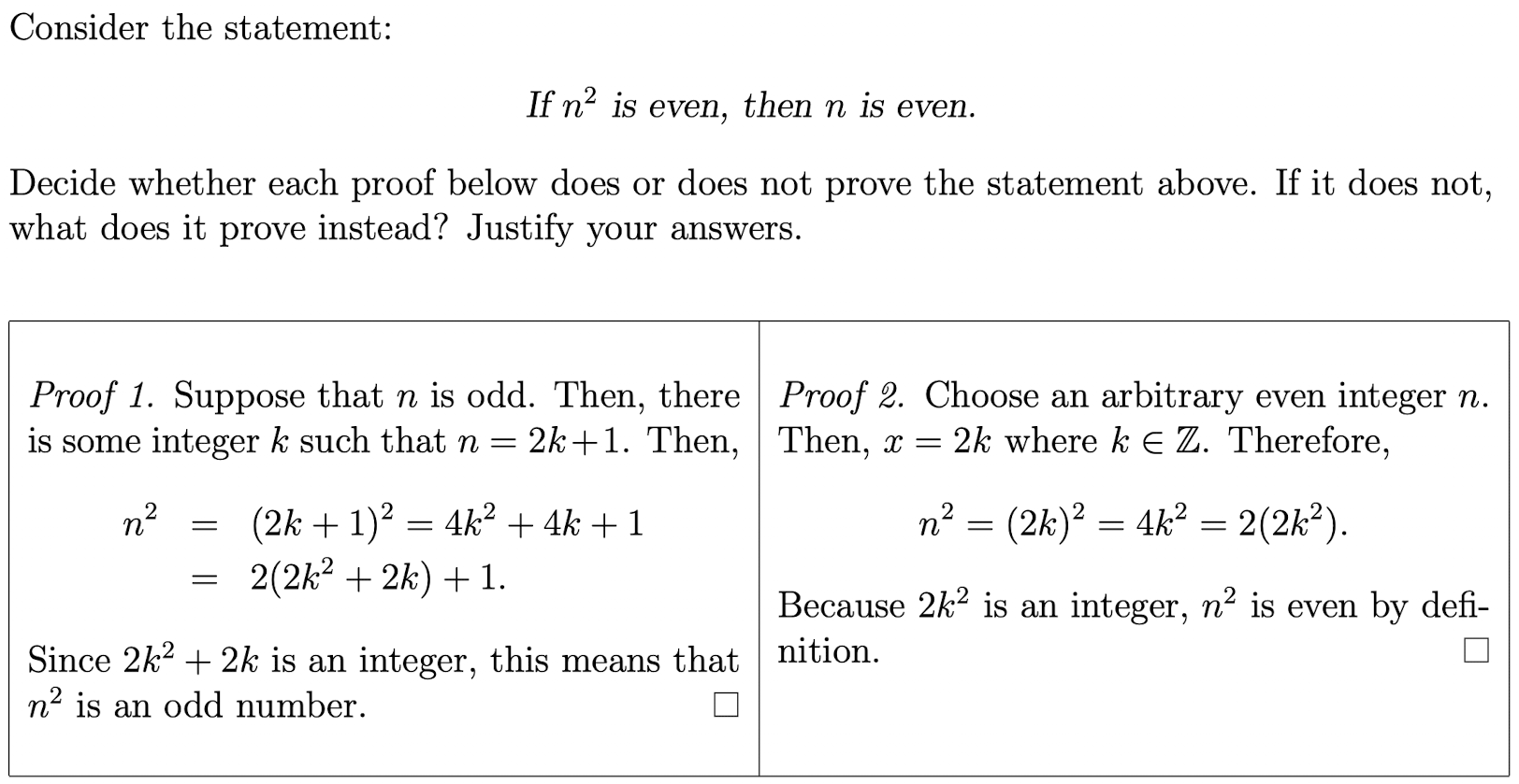 Solved Consider the statement: If n2 is even, then n is | Chegg.com