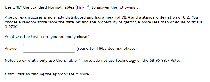 Solved Use ONLY the Standard Normal Tables (Link [ 저 ) to | Chegg.com