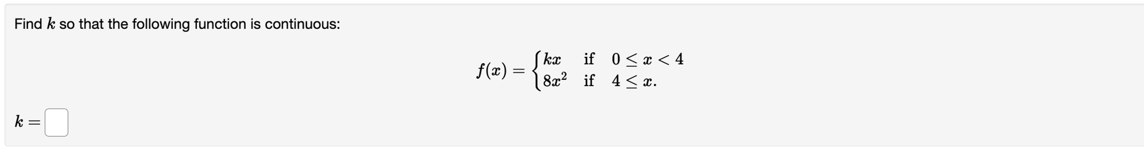 Solved Find K ﻿so That The Following Function Is