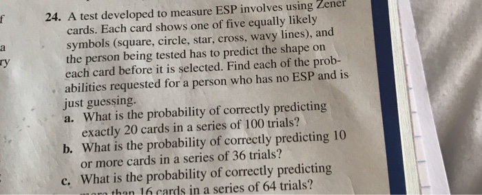Solved 24. A test developed to measure ESP involves using | Chegg.com