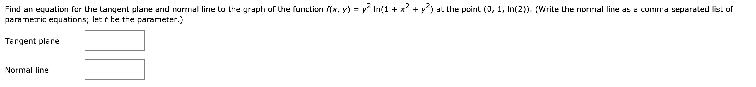 Solved Find an equation for the tangent plane and normal | Chegg.com