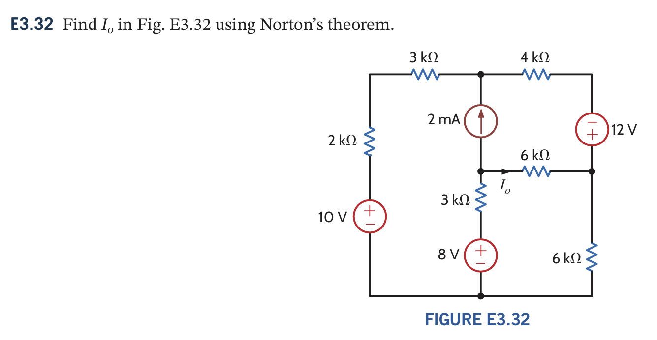 Solved E3.32 ﻿Find Io in ﻿Fig. E3.32 ﻿using Norton's | Chegg.com