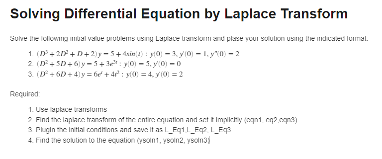 Solved Solving Differential Equation by Laplace Transform | Chegg.com