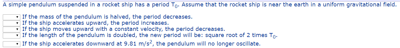 Solved A simple pendulum suspended in a rocket ship has a | Chegg.com