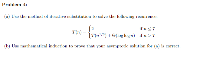 Solved (a) Use the method of iterative substitution to solve | Chegg.com
