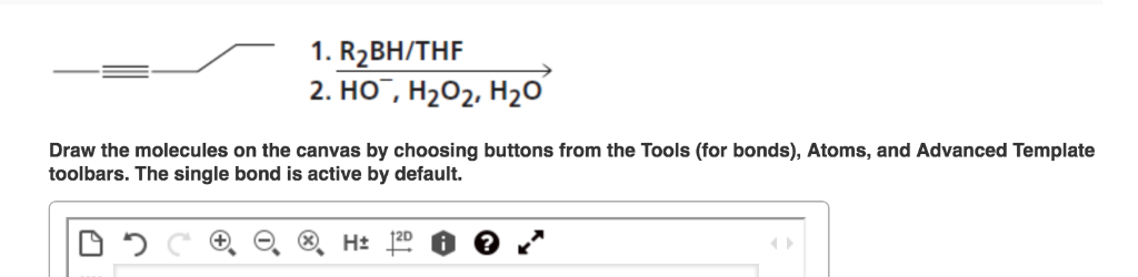 Solved 1. R2BH/THF 2. HO-, H2O2, H2O Draw the molecules on | Chegg.com
