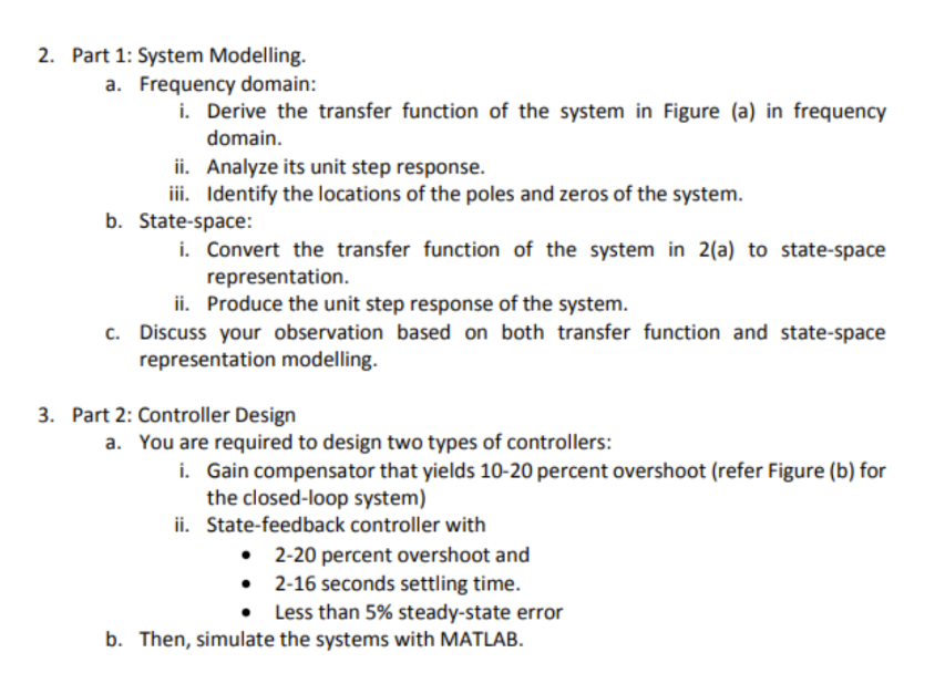 Solved 2. Part 1: System Modelling. a. Frequency domain: i. | Chegg.com
