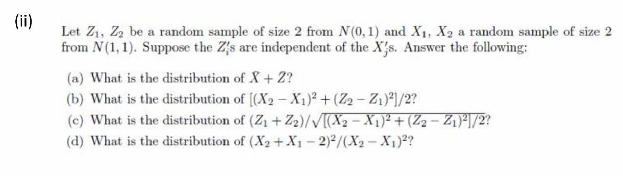 Solved Let Z1,Z2 be a random sample of size 2 from N(0,1) | Chegg.com