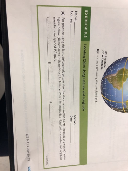 Solved 30° S latitude, 75° W longitude (e) Locating points | Chegg.com