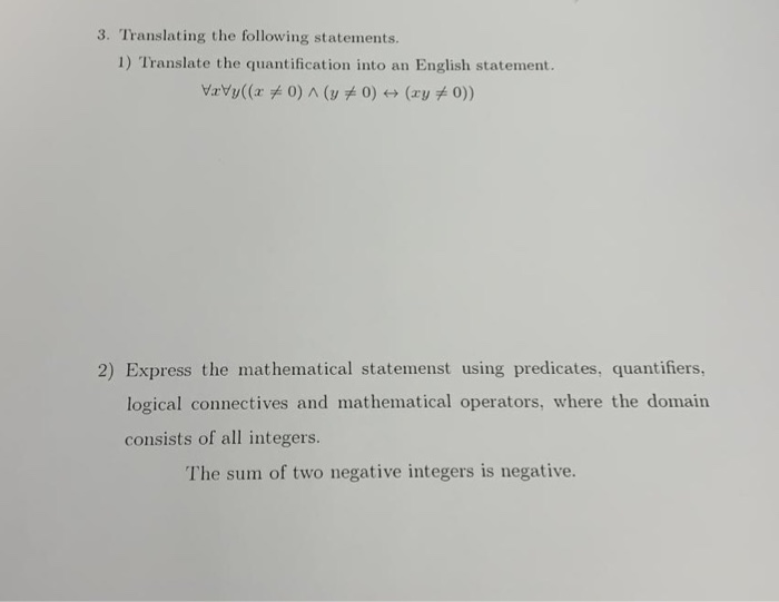 Solved 3. Translating the following statements. 1) Translate | Chegg.com