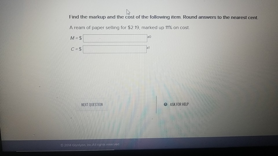 Solved Find the markup and the cost of the following item. | Chegg.com