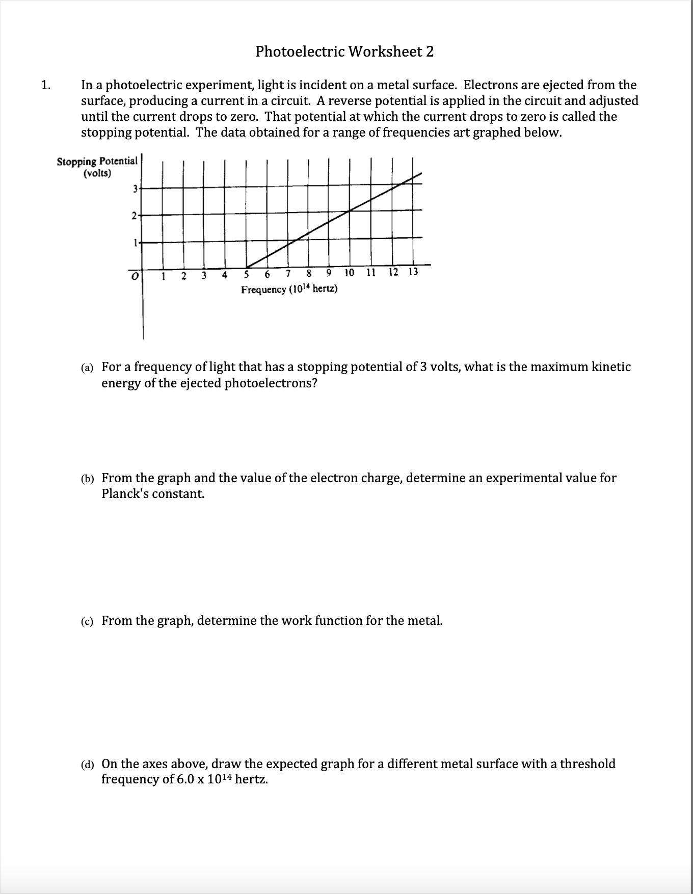 Solved Photoelectric Worksheet 2 1. In a photoelectric | Chegg.com