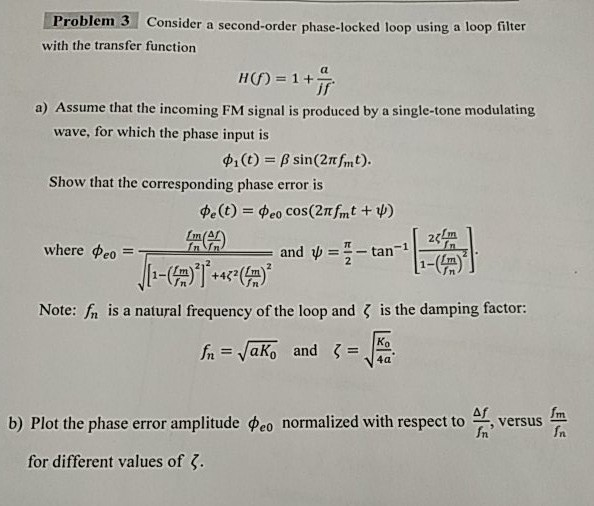 Problem 3 with the transfer function Consider a | Chegg.com