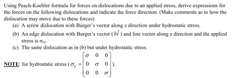 Using Peach-Koehler formula for forces on | Chegg.com