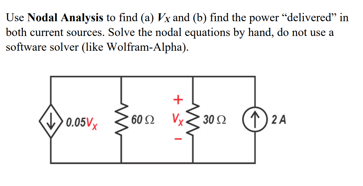 Solved Use Nodal Analysis to find (a) VX and (b) find the | Chegg.com