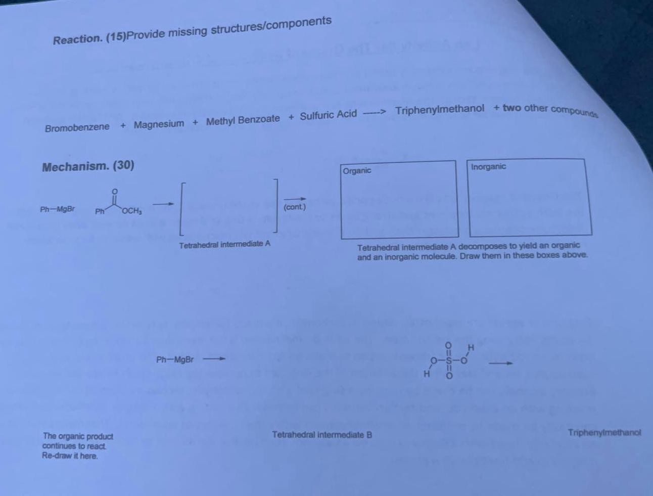 Solved Reaction. (15)Provide missing structures/components | Chegg.com