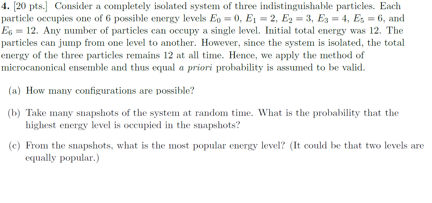 Solved 4. (20 pts.] Consider a completely isolated system of | Chegg.com