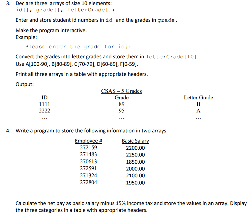 Solved 3. Declare three arrays of size 10 elements: id[l, | Chegg.com