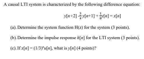 Solved A causal LTI system is characterized by the following | Chegg.com