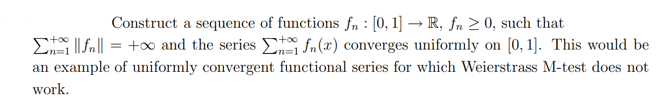 Solved Construct a sequence of functions fn = [0, 1] → R, fn | Chegg.com