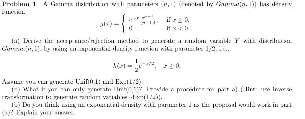 Problem 1 function A Gamma distribution with | Chegg.com