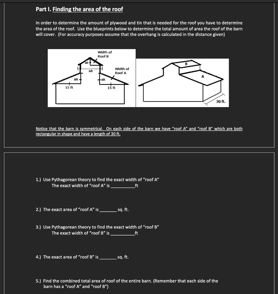 Solved Part I. Finding the area of the roof In order to | Chegg.com