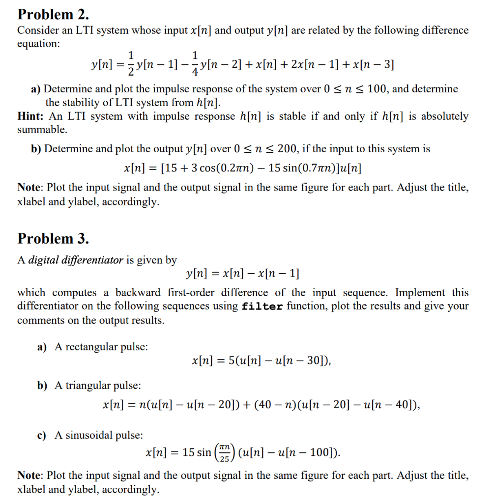 Solved Given Code: a = [1 -1/2]; % denominator coefficients | Chegg.com