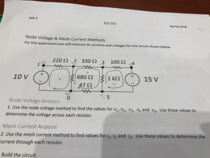 Solved Lab 3 ECE 251 Spring 2018 Node Voltage& Mesh Current | Chegg.com