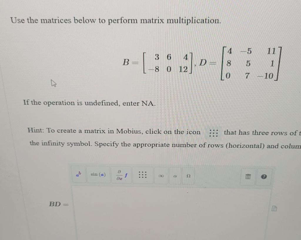 Solved Use the matrices below to perform matrix | Chegg.com