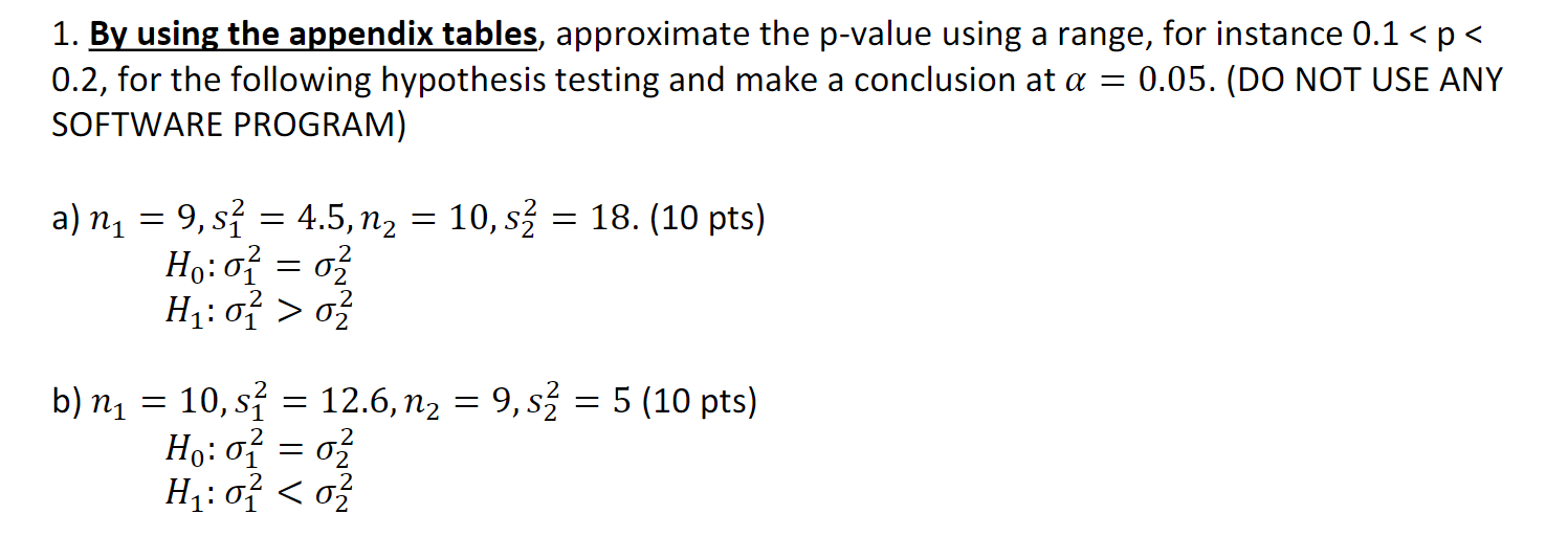 Solved 1. By using the appendix tables, approximate the | Chegg.com