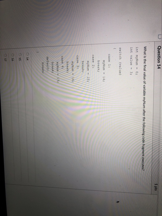 Solved Question 14 1 pts What is the final value of variable | Chegg.com