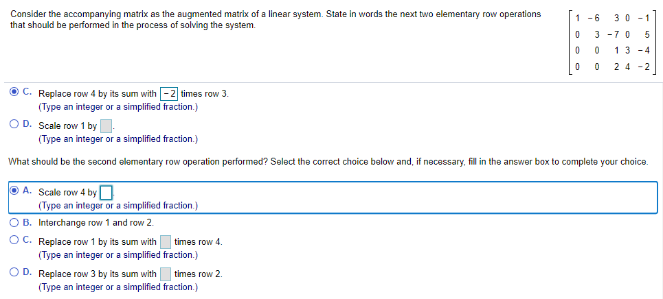 Solved Consider the accompanying matrix as the augmented | Chegg.com