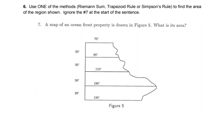 Solved 6. Use ONE of the methods (Riemann Sum, Trapezoid | Chegg.com